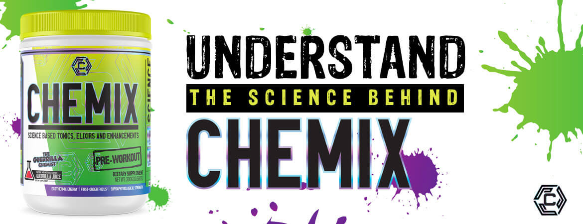 Chemix Pre-Workout Ingredient Breakdown - Chemix Lifestyle