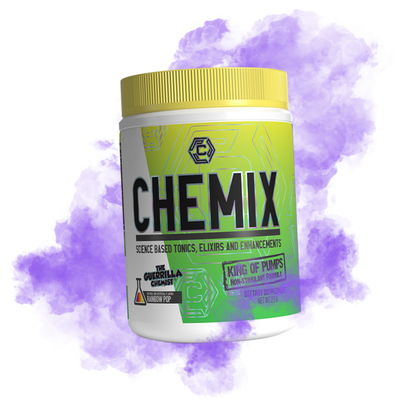 CHEMIX- KING OF PUMPS (SCIENCE BASED PUMP FORMULA BY THE GUERRILLA CHE ...